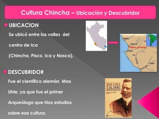 Cultura chincha version 2010 | PPTX