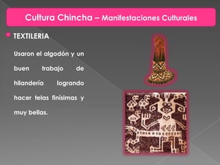 Cultura chincha version 2010 | PPTX