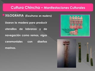 Cultura chincha version 2010 | PPTX