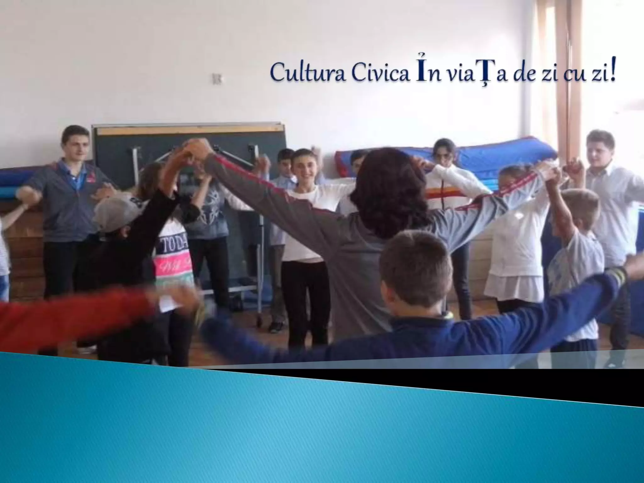 Cultura civica in viata de zi cu zi | PPT