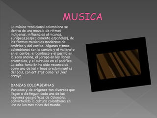 Cultura colombiana 2 | PPTX