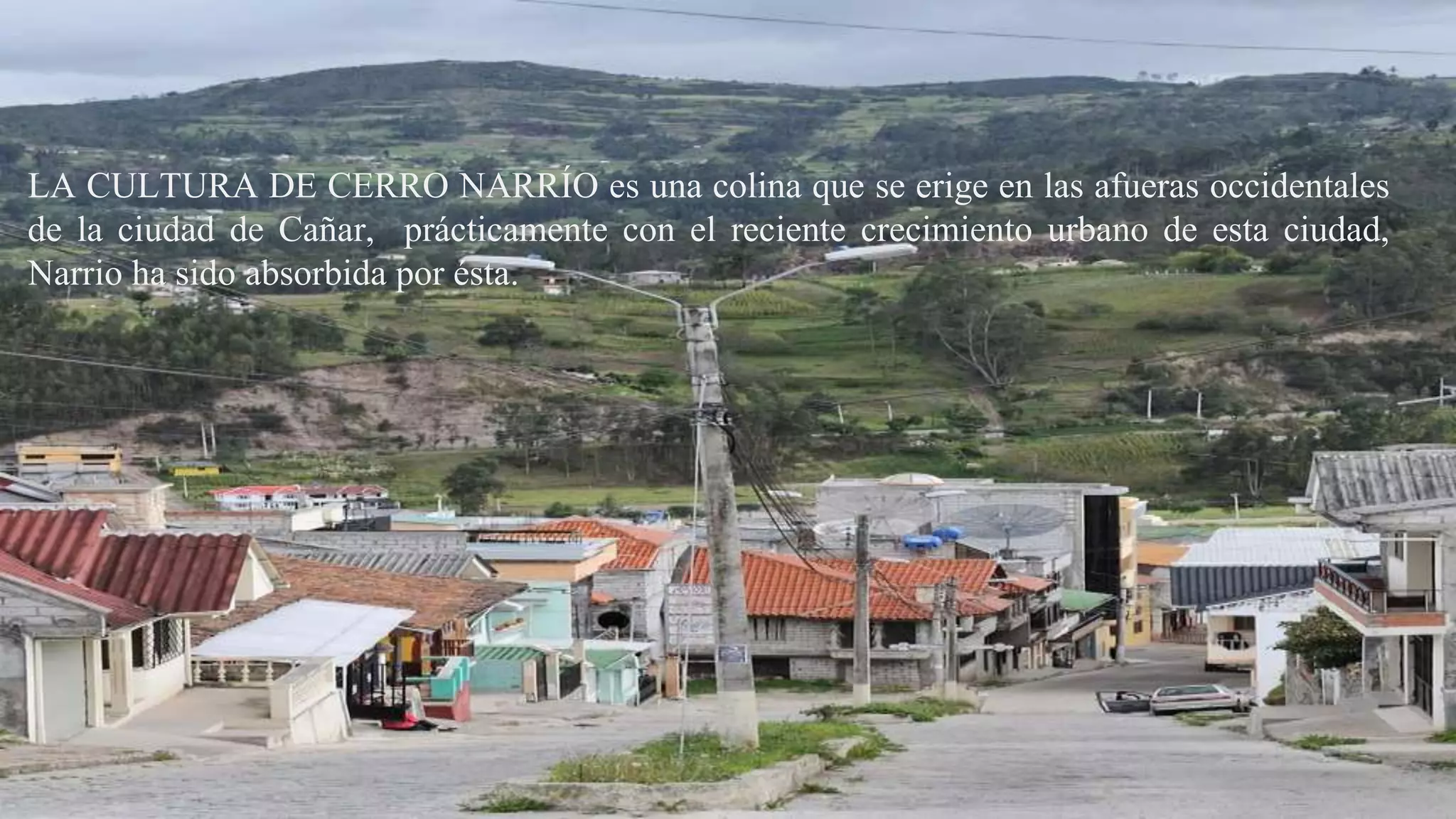 Cultura de Cerro Narrío | PPTX