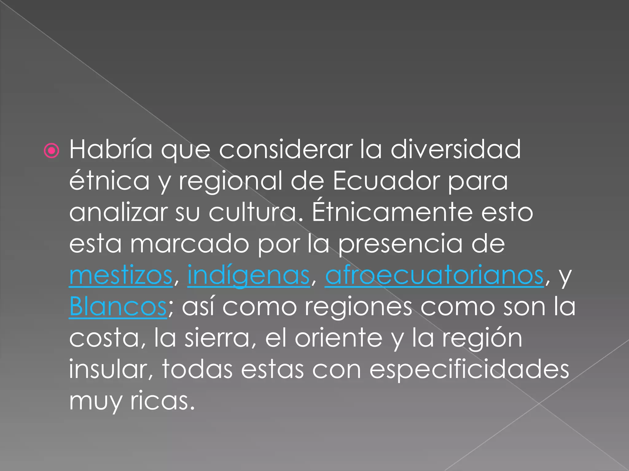 Cultura de ecuador | PPTX