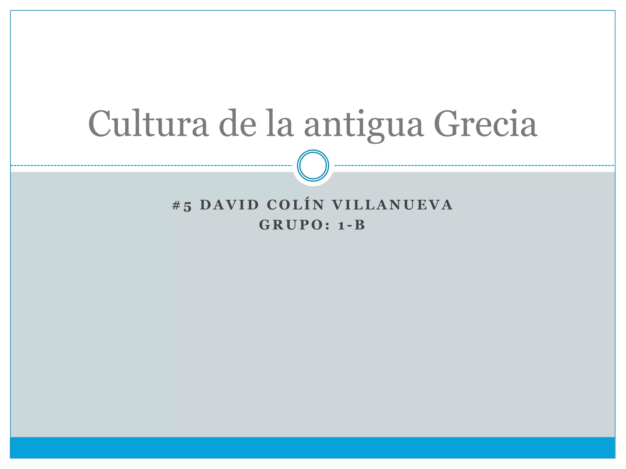Cultura de la antigua grecia | PPTX