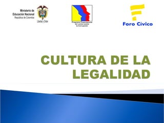 Cultura de la legalidad | PPT