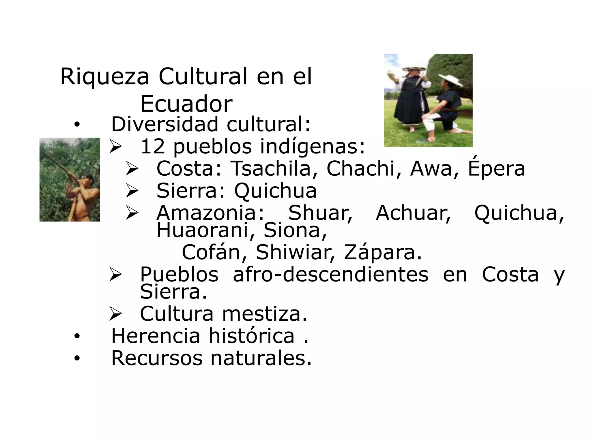 Cultura ecuatoriana | PPTX