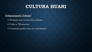 Cultura huari | PPTX