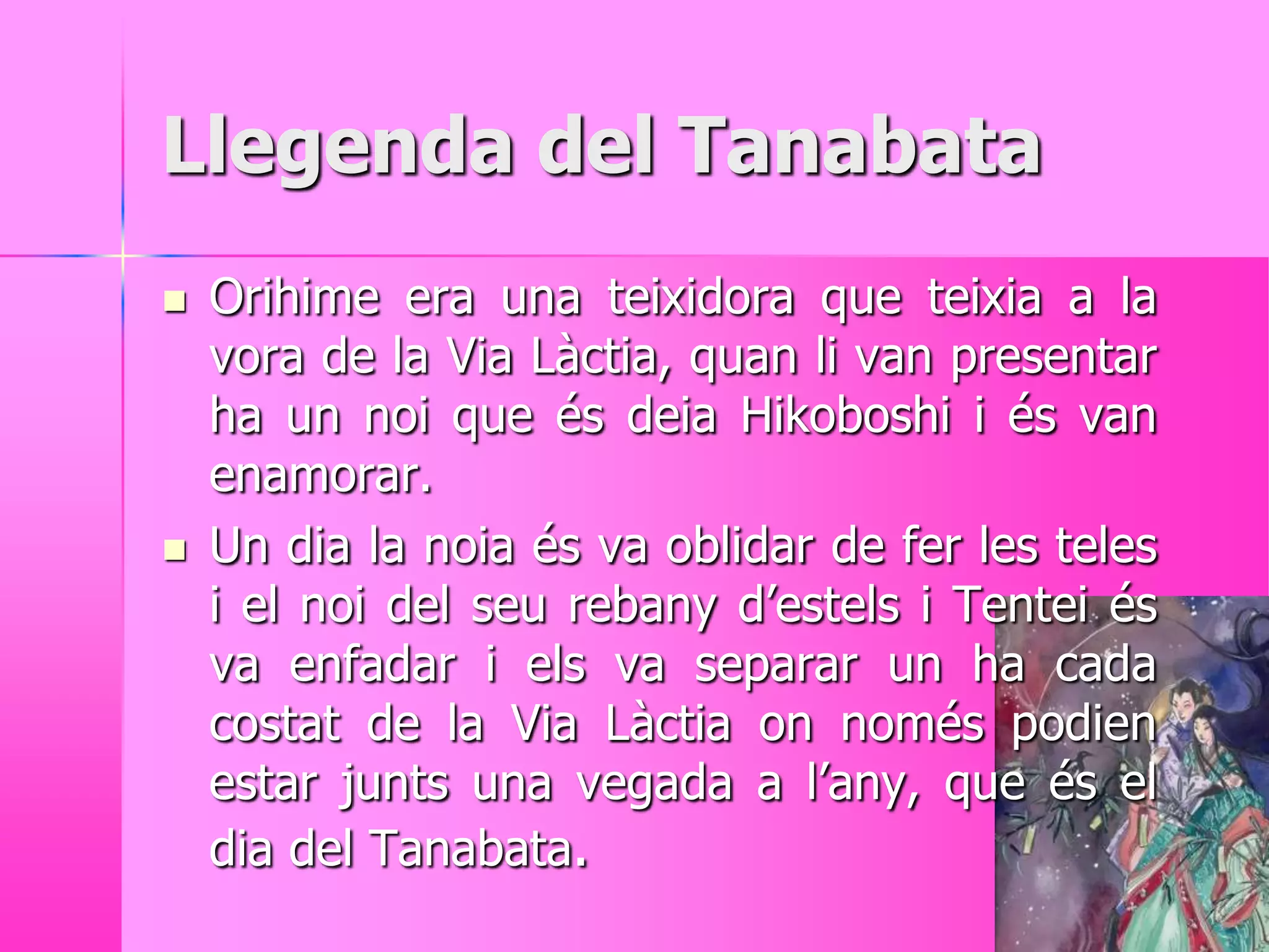 Cultura japonesa el tanabata | PPT