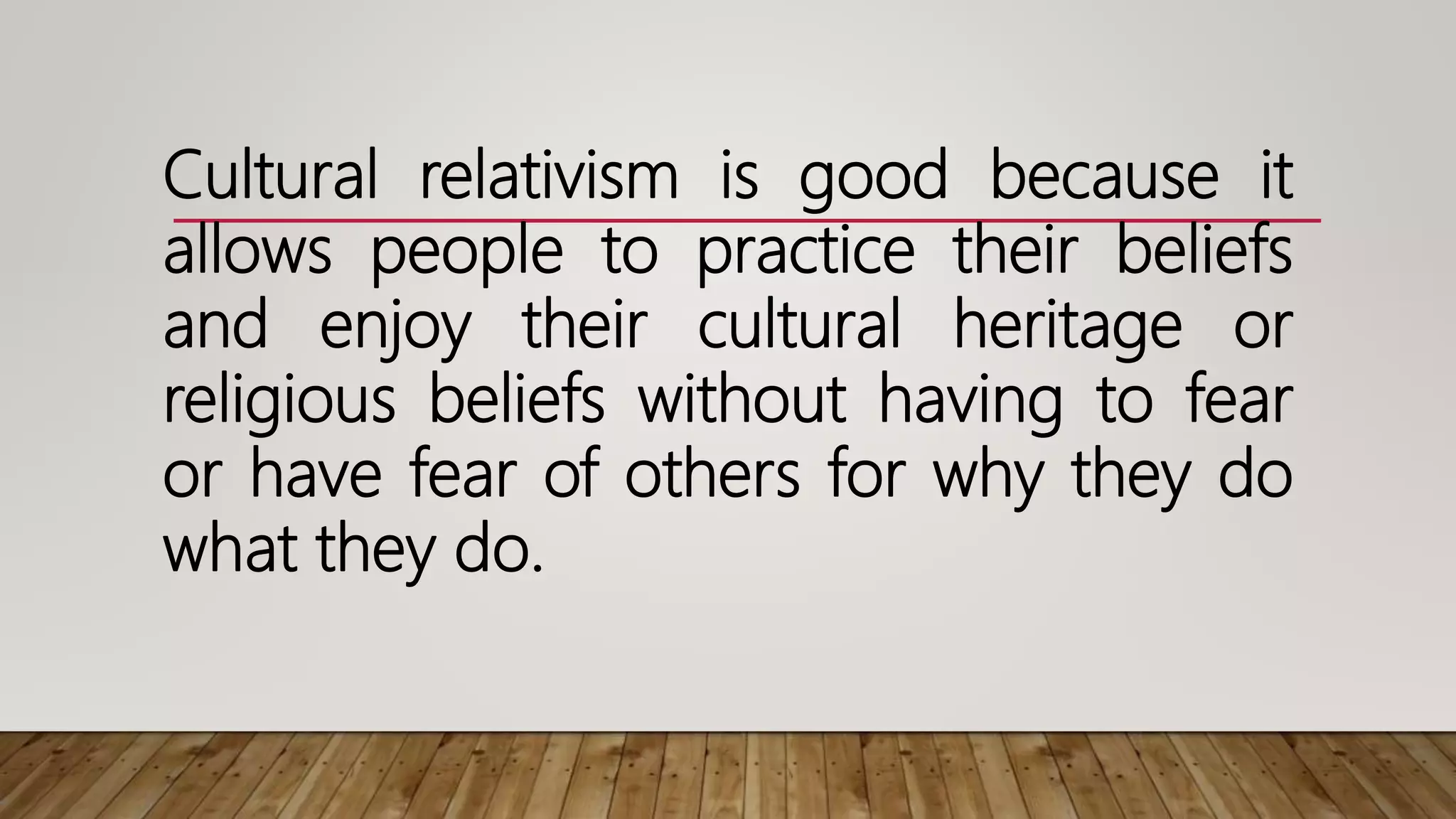 cultural-relativism and ethnocentrism | PPTX