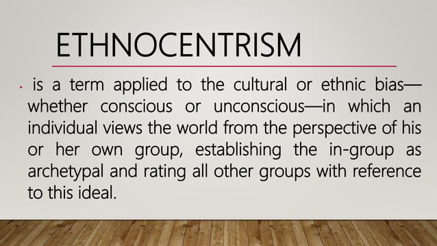 cultural-relativism and ethnocentrism | PPT