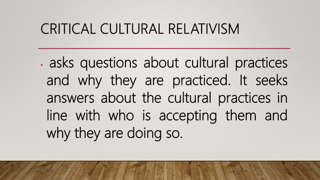 cultural-relativism and ethnocentrism | PPT