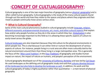 Definition, Evolution and approaches of cultural geography. | PPTX