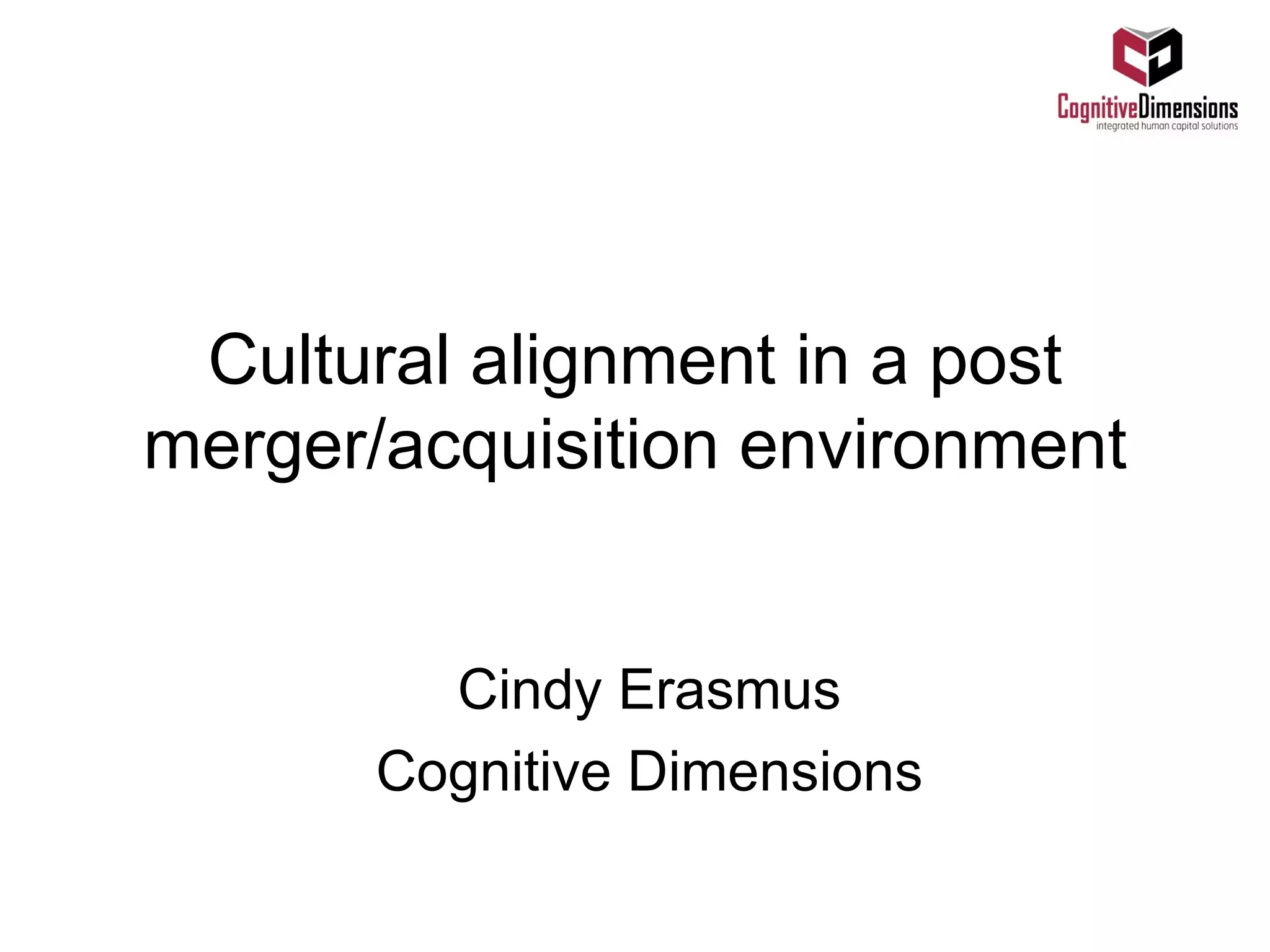 Cultural Alignment Post Merger Linked In | PPT