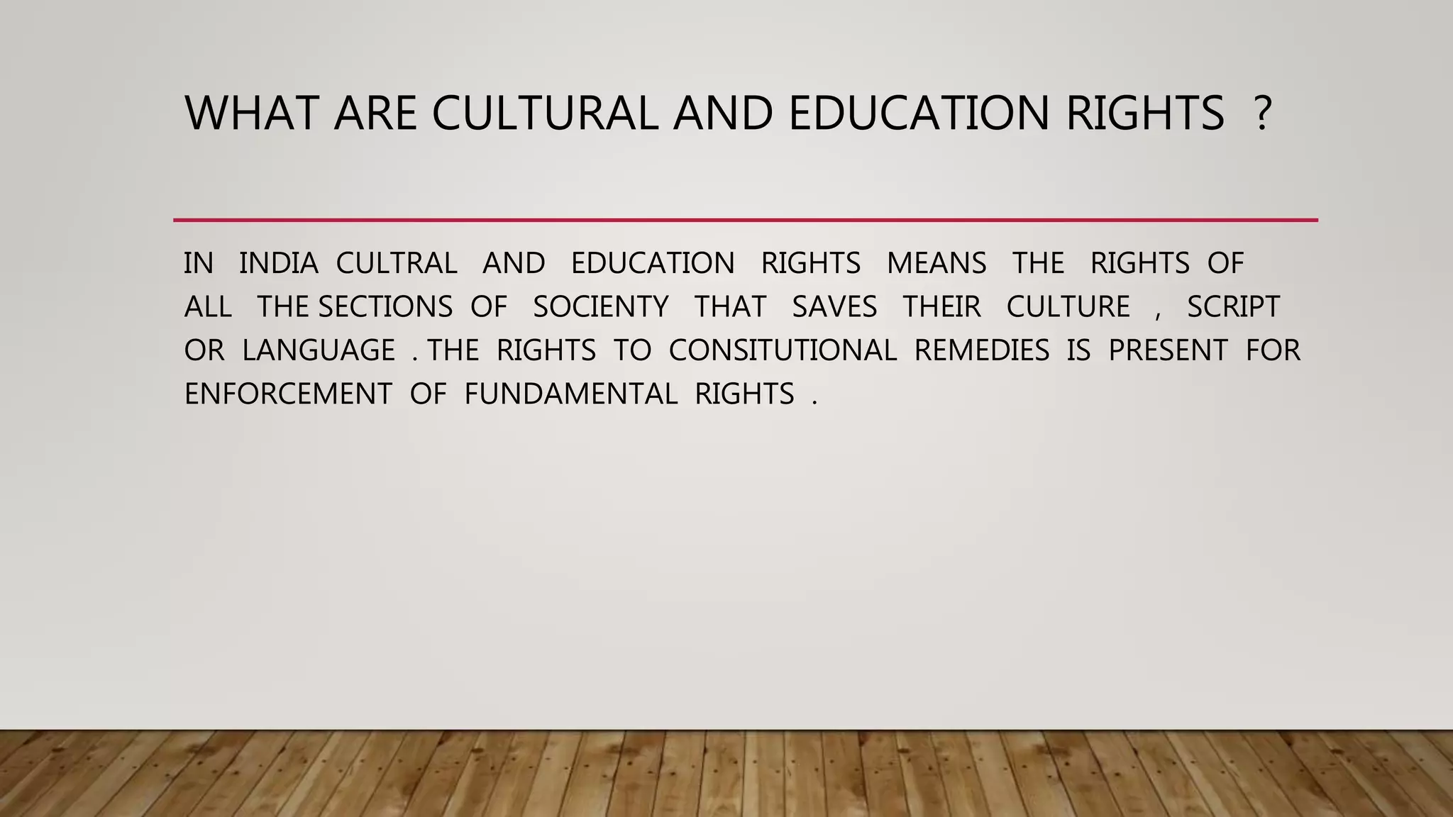 Cultural and education rights | PPTX