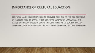 Cultural and education rights | PPTX