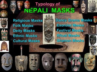 Cultural and Folk Masks of Nepal | PPT