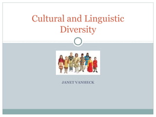 Cultural and linguistic diversity | PPT