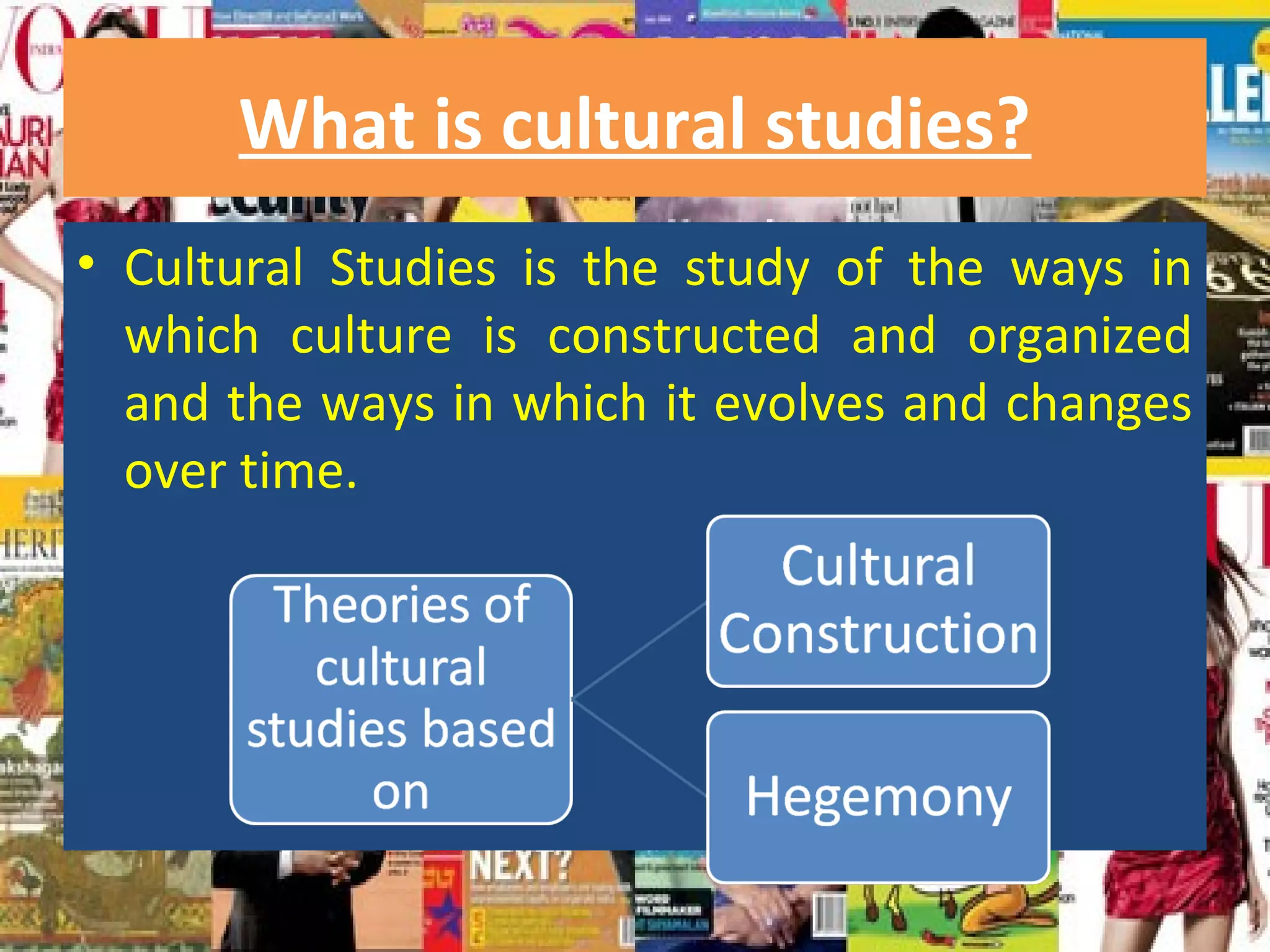 Media culture in Cultural studies | PPT