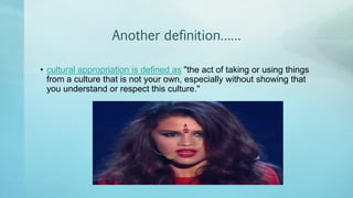 Cultural appropriation | PPTX