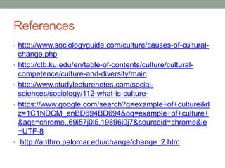Cultural change and diversity | PPTX