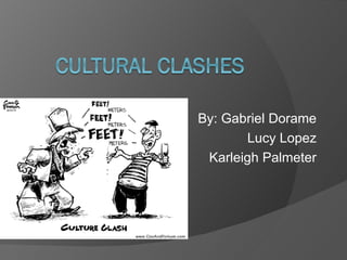 Cultural clashes Period 5 | PPT