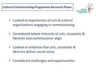 Cultural Commissioning Programme | PPTX