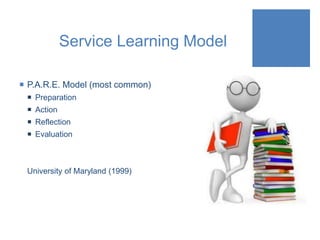 Service Learning: A Catalyst for Cultural competence | PPT