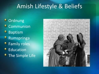 Cultural competence in Healthcare: Amish Culture | PPT