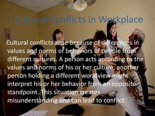 Cultural conflicts in organisations | PPTX