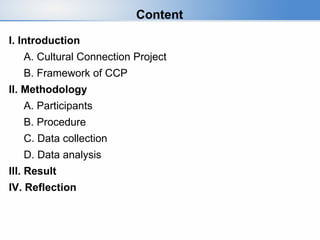 Cultural Connection Project Presentation2 4 | PPT