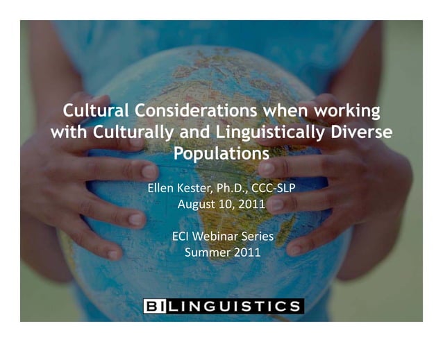 Cultural Considerations when working with Culturally and Linguistically ...