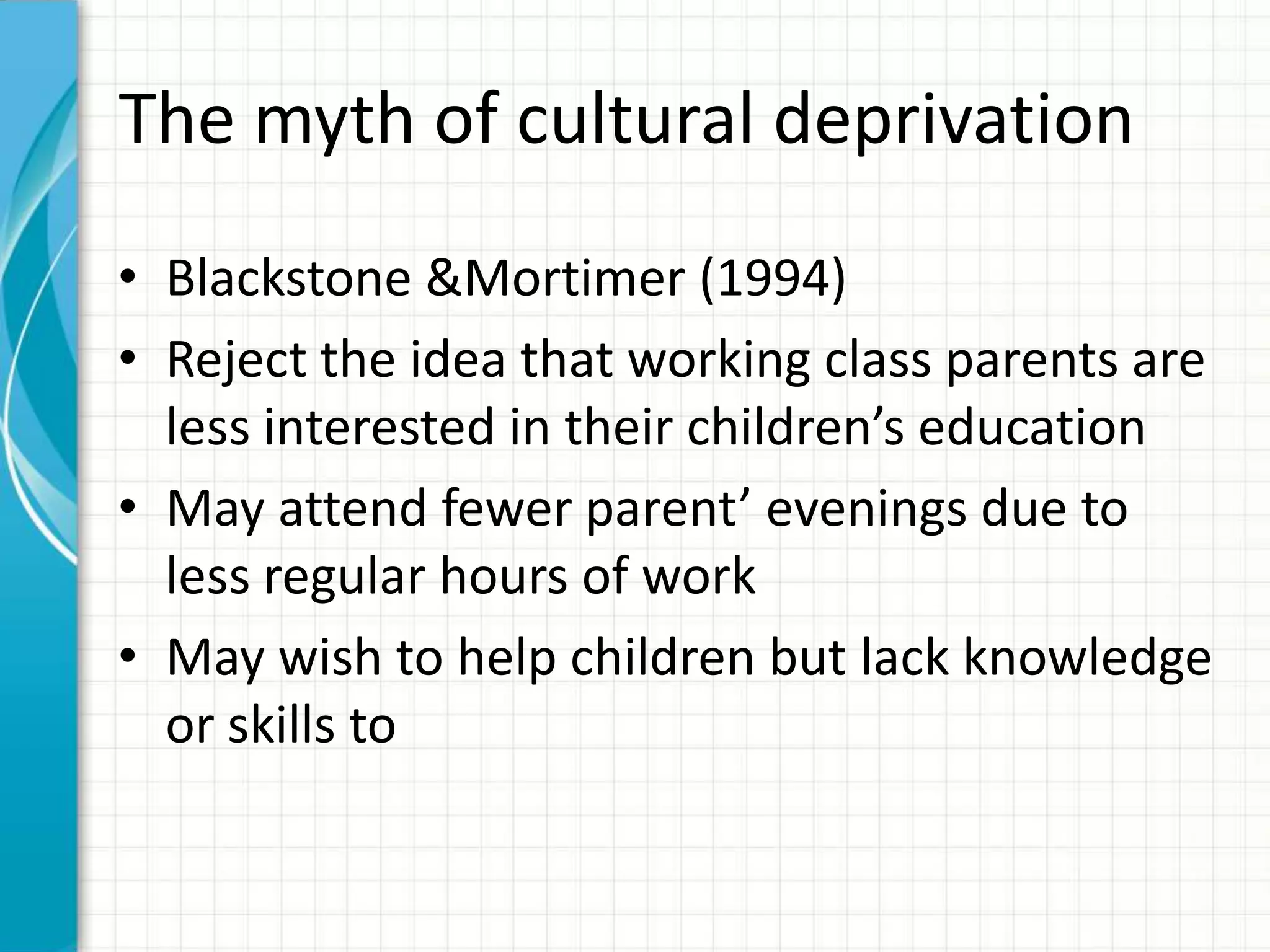 Cultural deprivation theory of education | PPTX