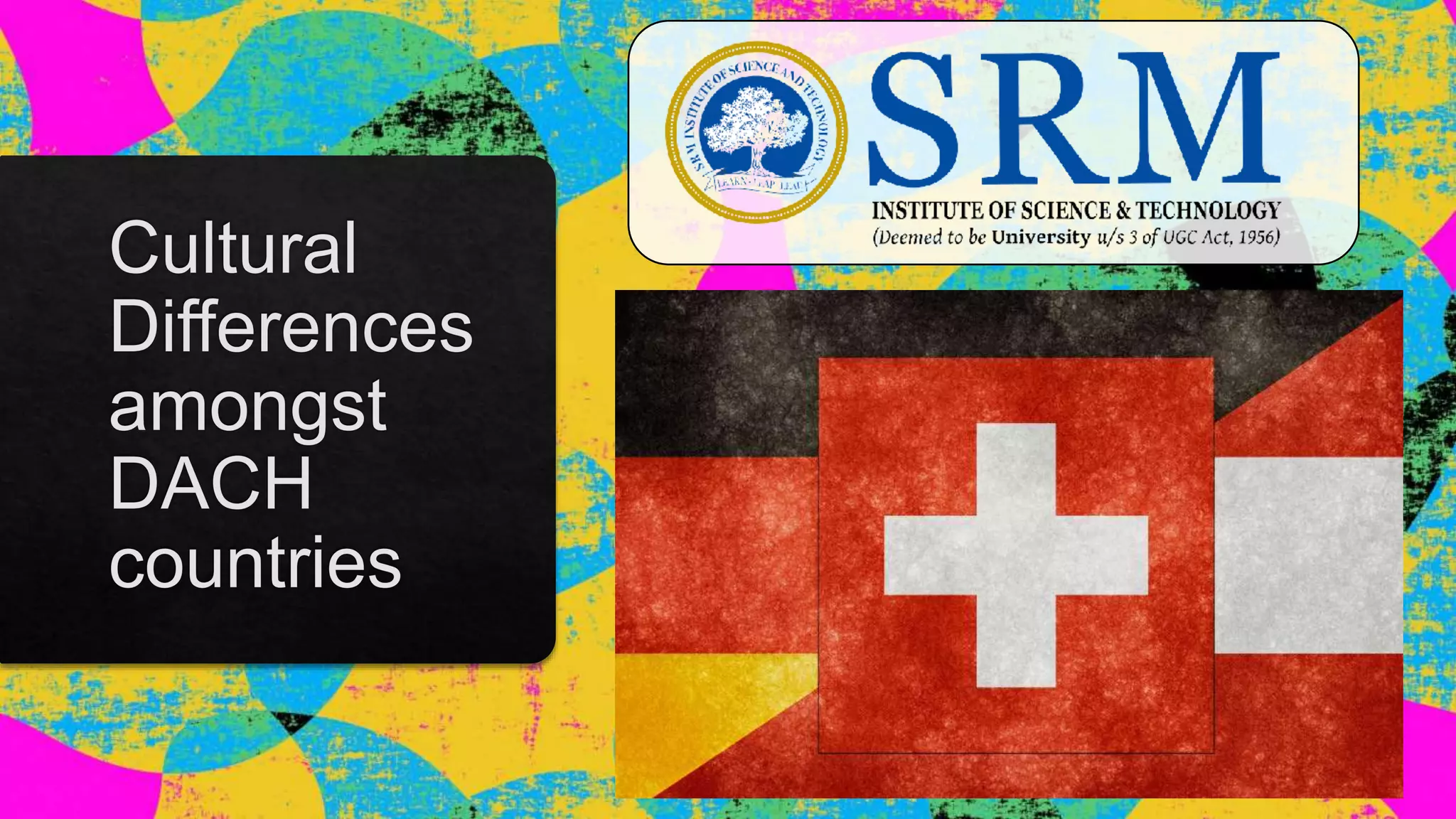 Cultural Differences amongst DACH countries.pptx