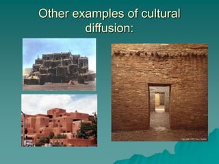 AP HUMAN GEOGRAPHY Cultural Diffusion Introduction.ppt