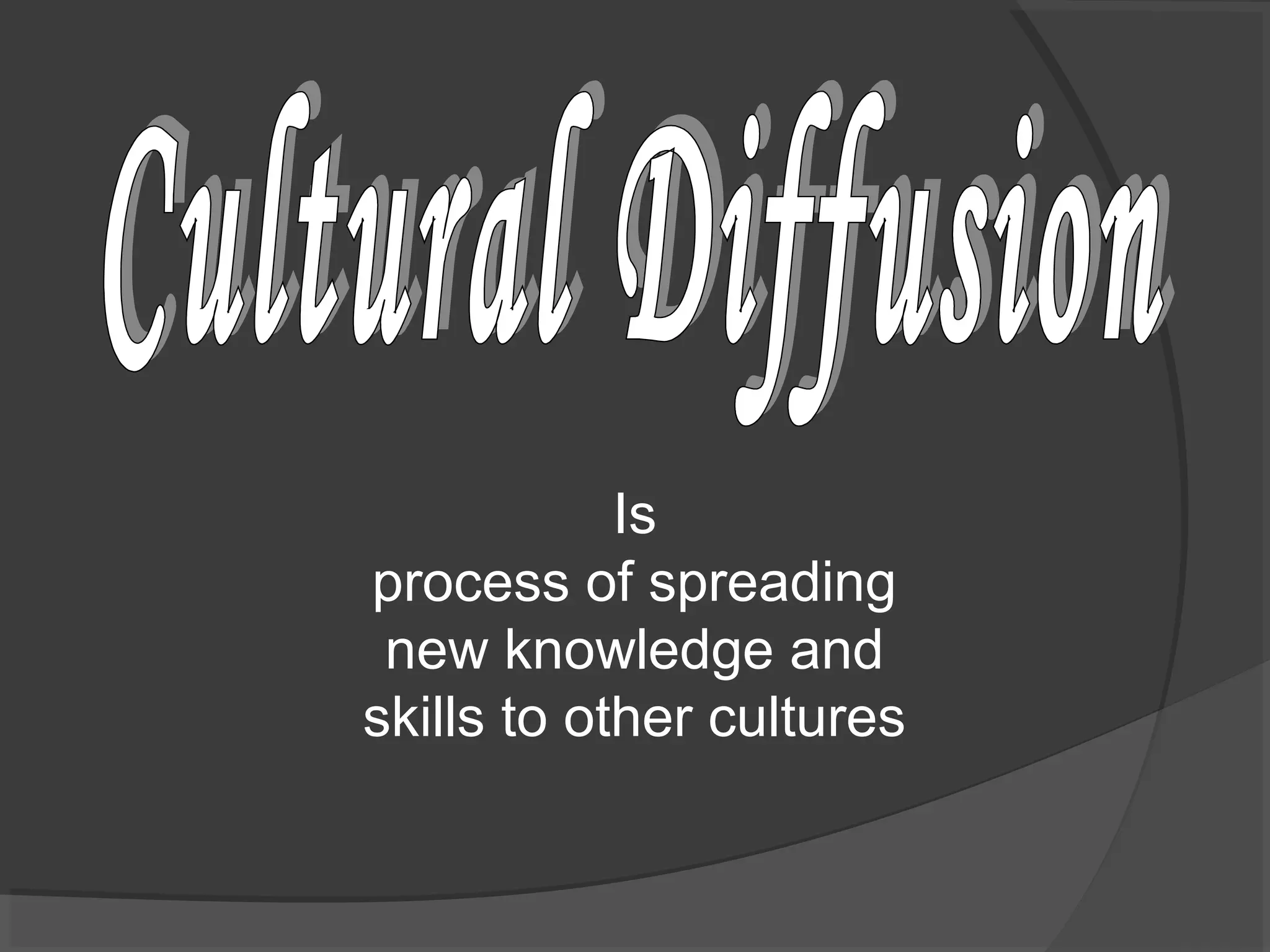 Cultural diffusion unit overview | PPT