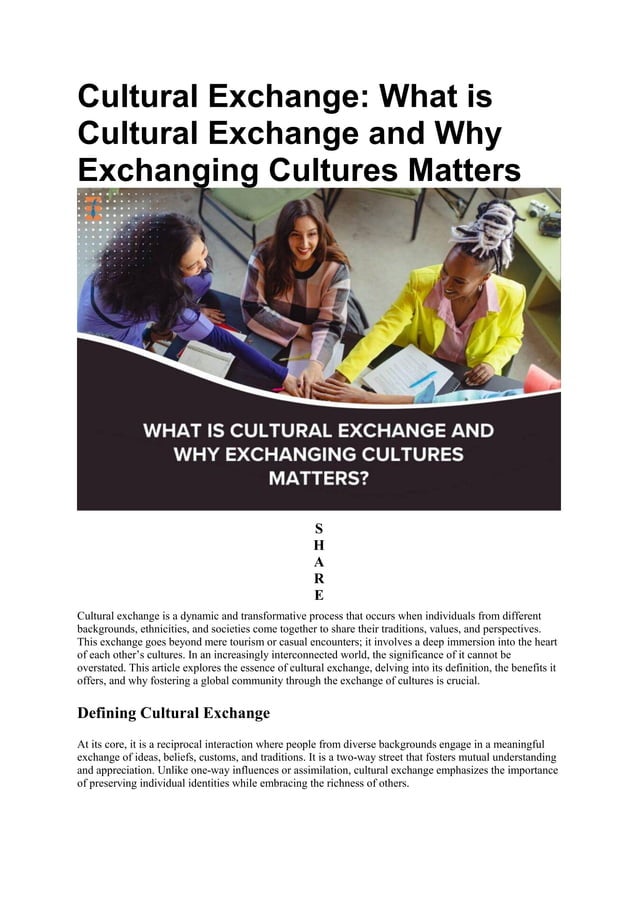 Cultural Exchange: What is Cultural Exchange and Why Exchanging Cultures Matters | PDF | Education
