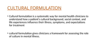 Cultural formulation.pptx, dsm-5, cultural interviewing | PPTX