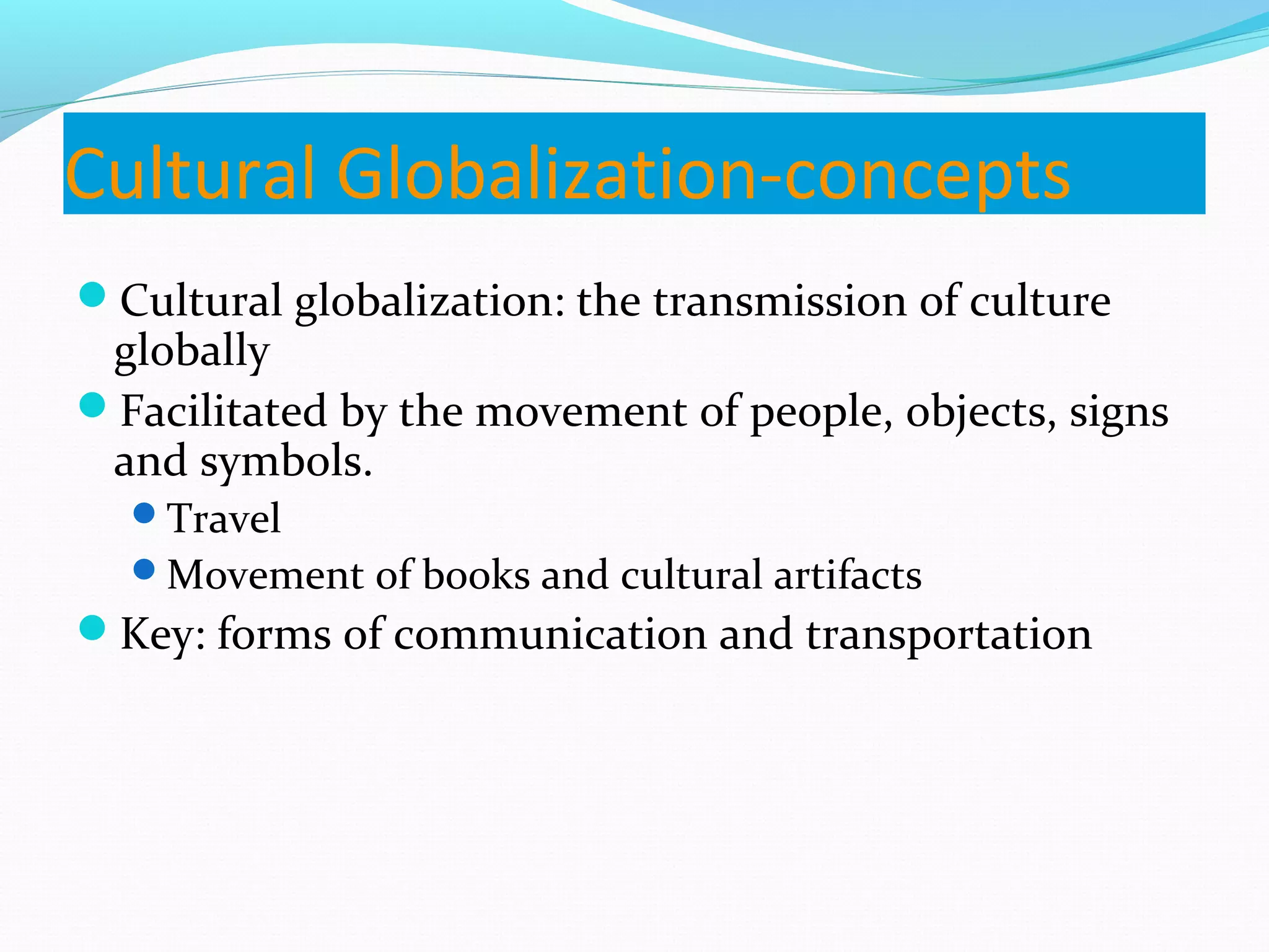 Cultural Globalization | PPT