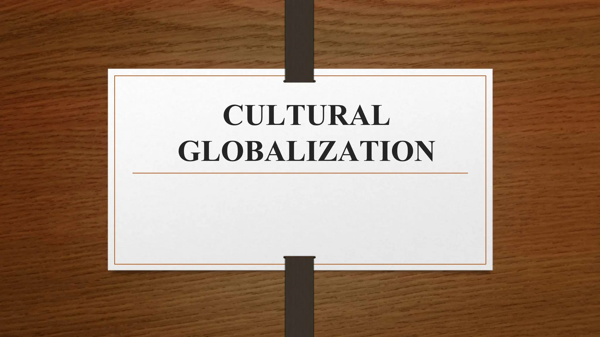 Cultural Globalization Powerpoint Presentation.pdf