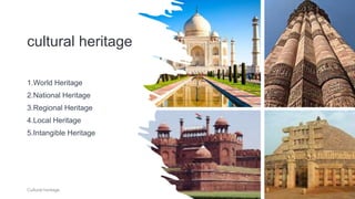 Cultural heritage.pptx