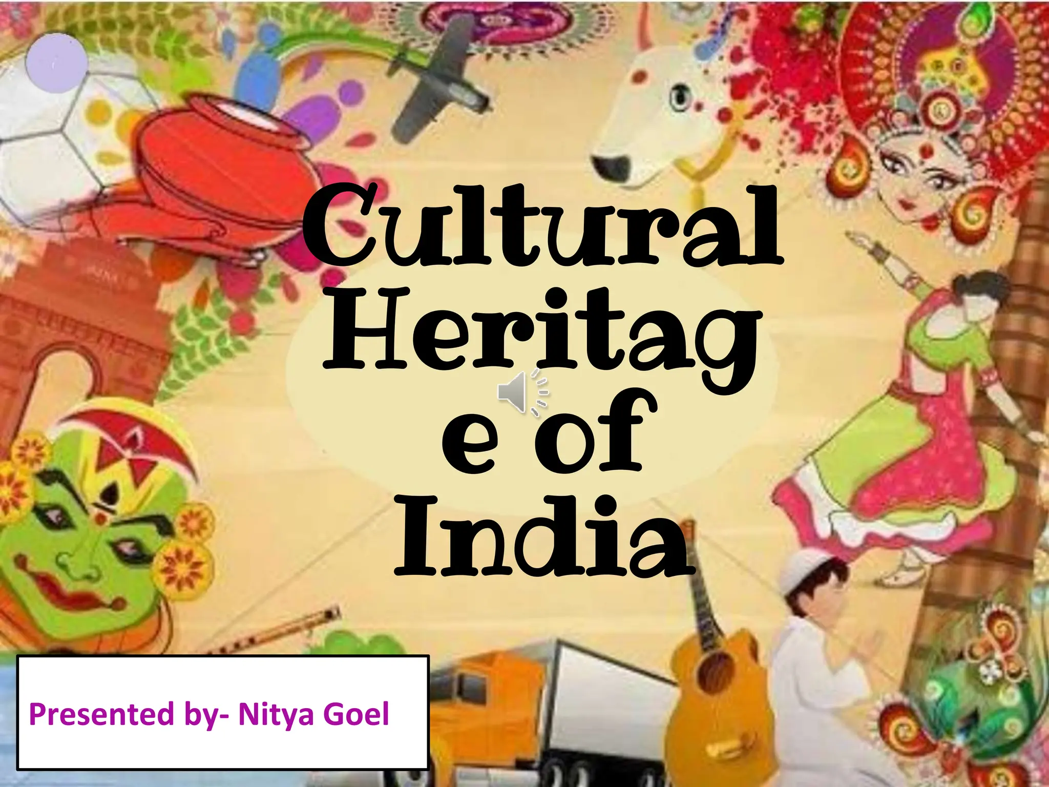 cultural heritage of india class 12 project file cbse | PPTX