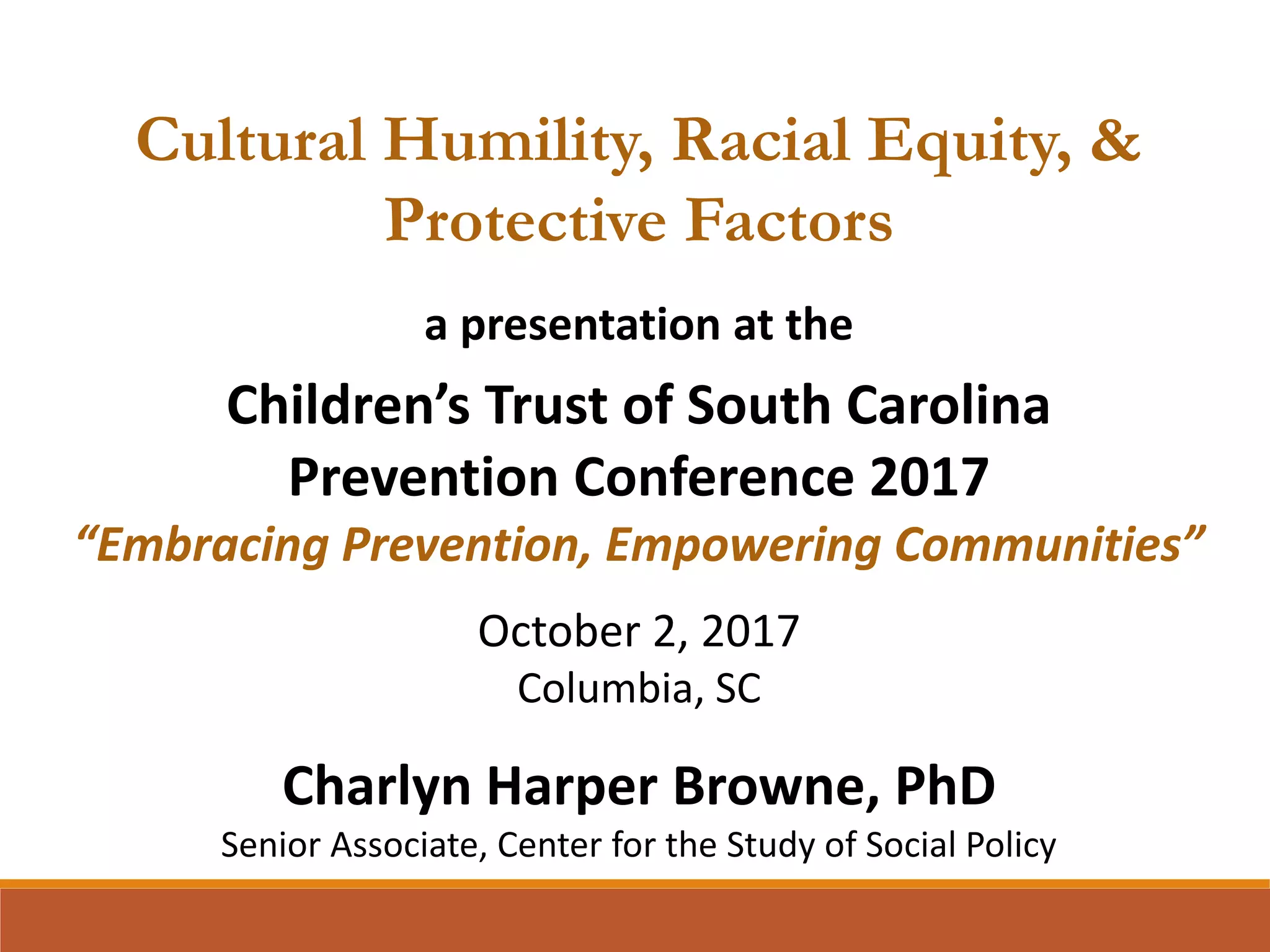 Cultural Humility, Racial Equity, and the Protective Factors | PDF