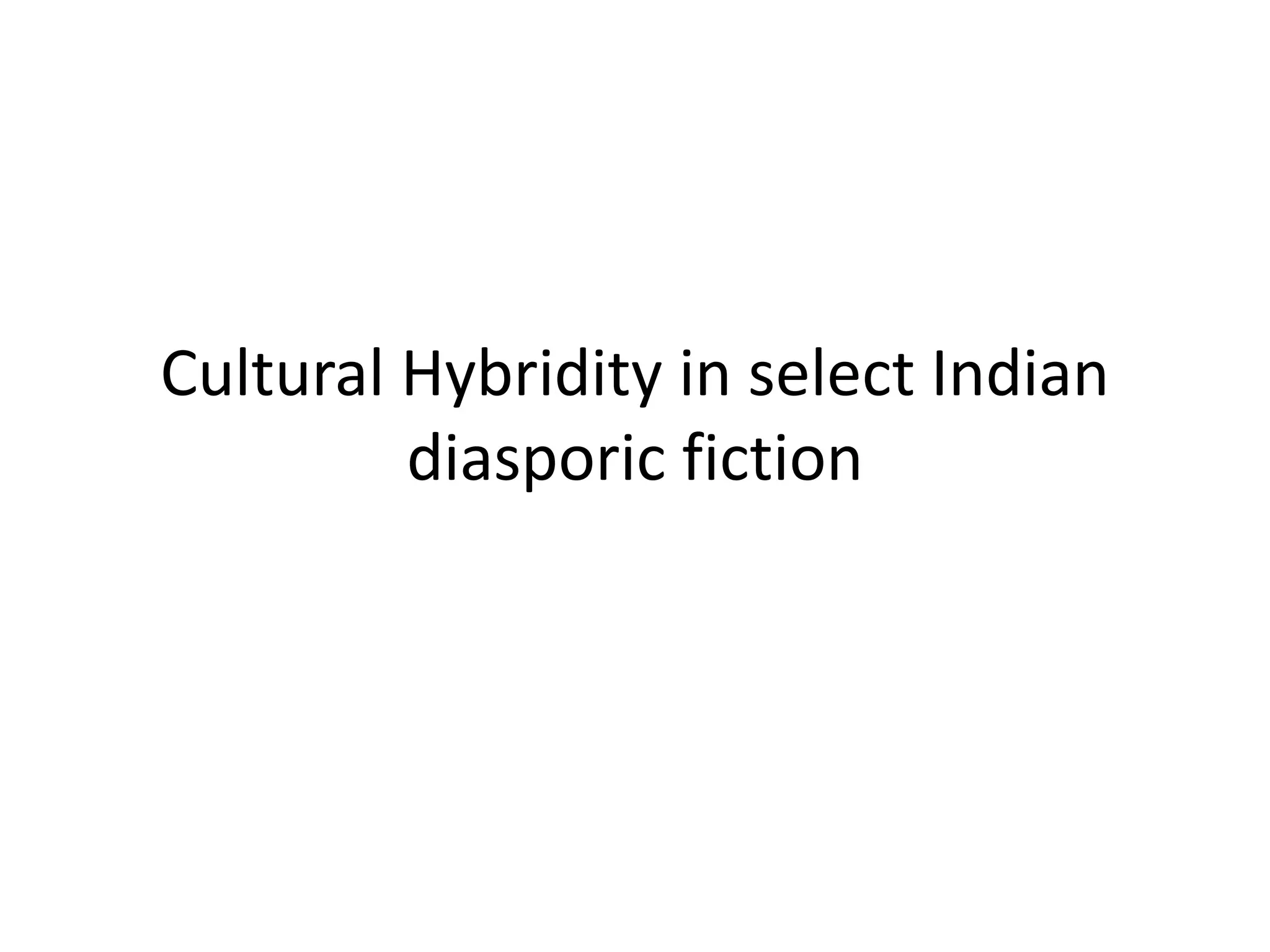 Cultural hybridity | PPTX