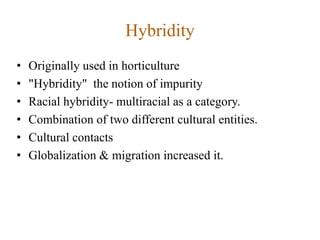Cultural hybridity | PPTX