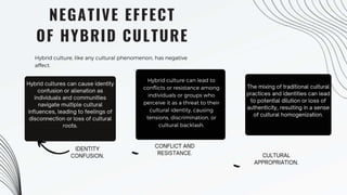 Cultural Hybridization.pptxwerstyguhijkdfgh | PPTX