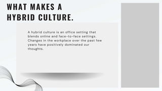 Cultural Hybridization.pptxwerstyguhijkdfgh | PPTX