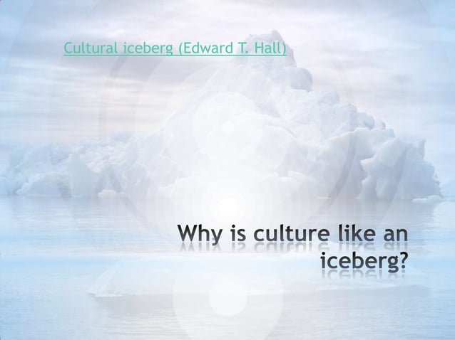 Cultural iceberg 123 | PPT