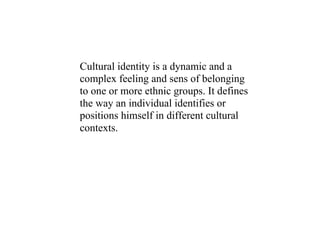 Cultural identity development | PDF | Education