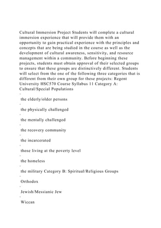 Cultural Immersion Project Students will complete a cultural immer.docx ...