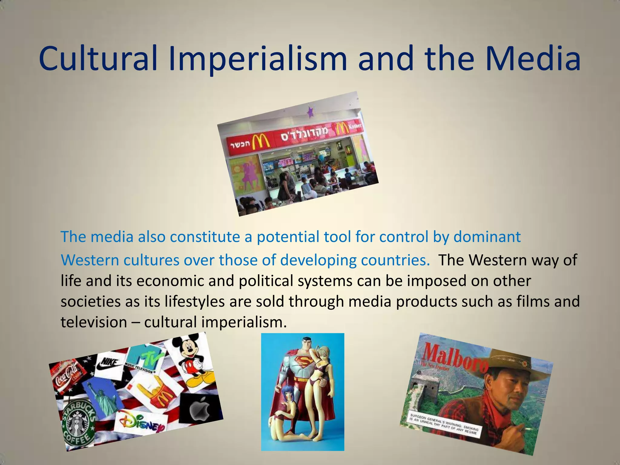 Cultural imperialism | PPTX
